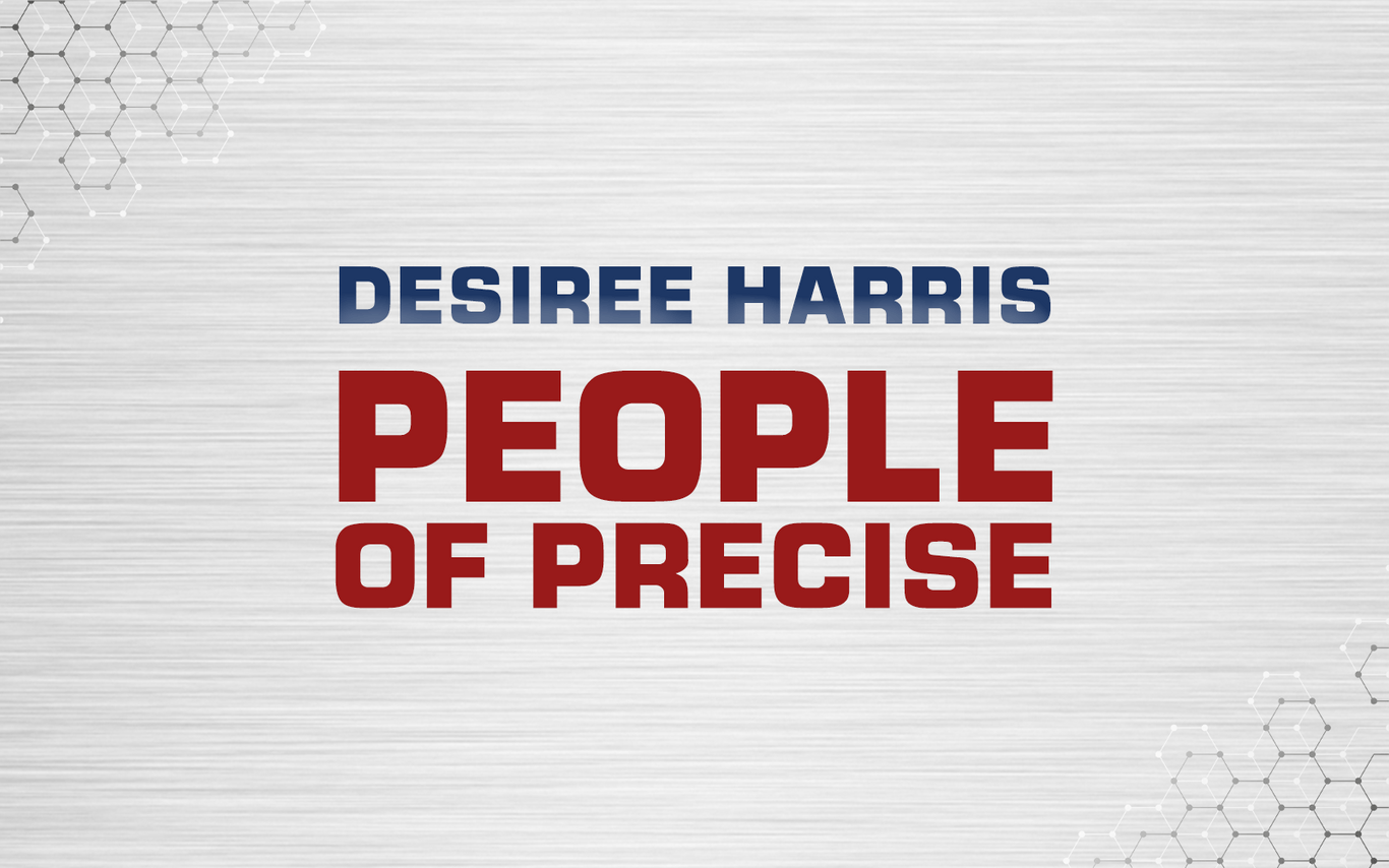 #PeopleOfPrecise: Desiree Harris | GoPrecise